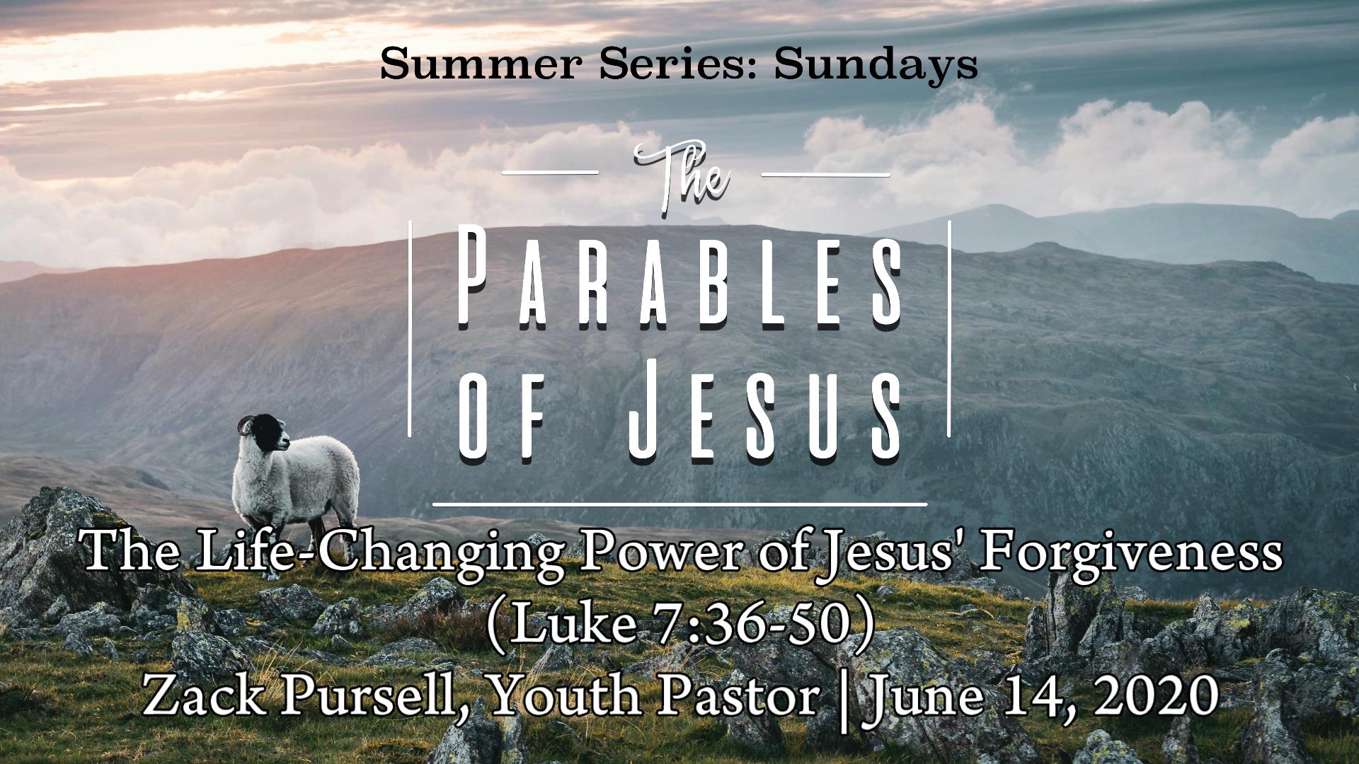 The Life-Changing Power of Jesus’ Forgiveness (Luke 7:36-50) – New Life ...