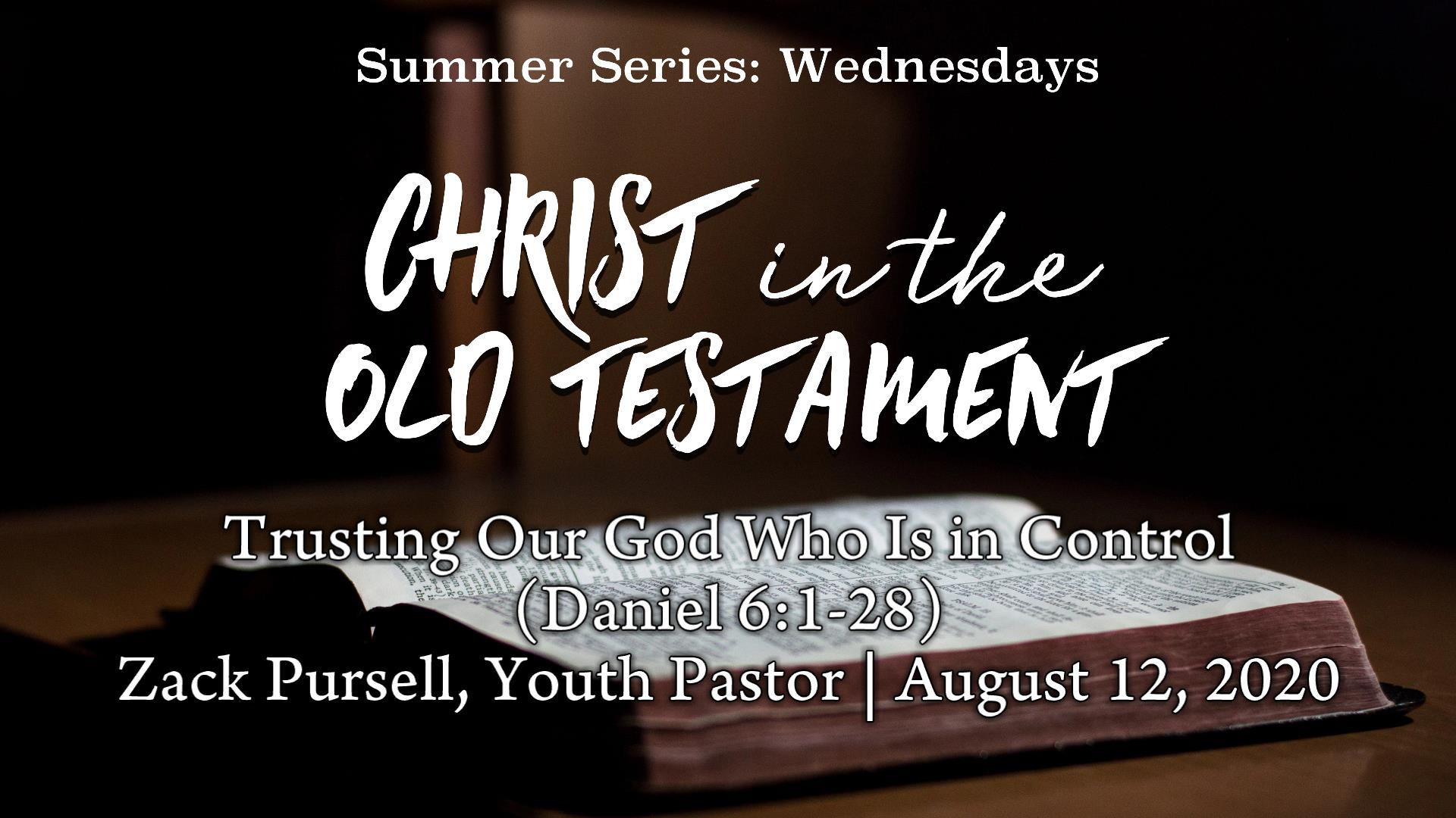 Trusting Our God Who Is in Control (Daniel 6:1-28) – New Life Baptist ...